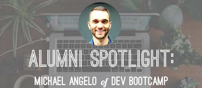 Alumni Spotlight: Michael Angelo of Dev Bootcamp | Course Report