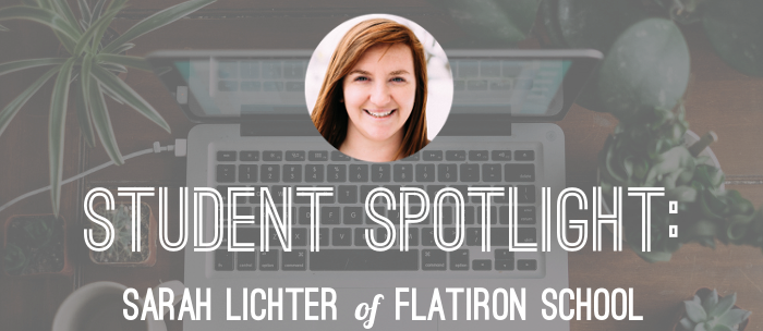 Student Spotlight: Sarah Lichter of Flatiron School | Course Report