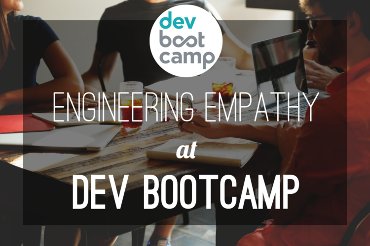 Engineering Empathy at Dev Bootcamp | Course Report
