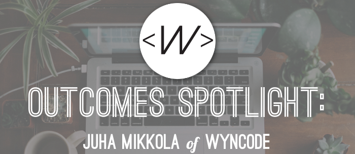Outcomes Spotlight: Juha Mikkola of Wyncode | Course Report