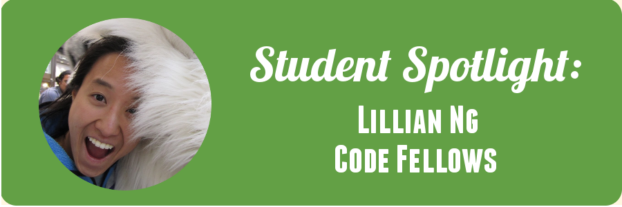 Student Spotlight: Lillian Ng, Code Fellows | Course Report