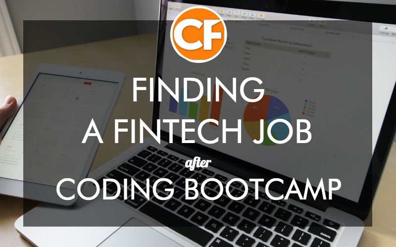 Finding A Fintech Job After Coding Bootcamp Course Report