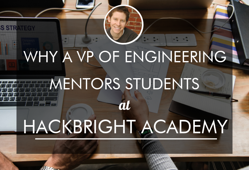 Why a VP of Engineering Mentors Hackbright Academy Students | Course Report