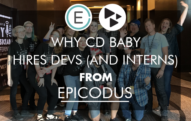 Why CD Baby Hires Developers (and interns!) from Epicodus | Course Report