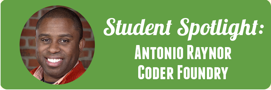 Alumni Spotlight: Antonio, Coder Foundry | Course Report